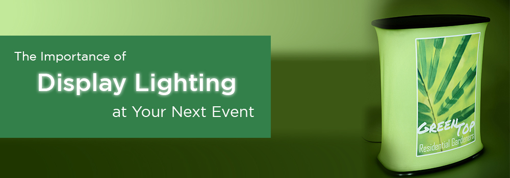 The Importance of Display Lighting at Your Next Event | Post Up Stand